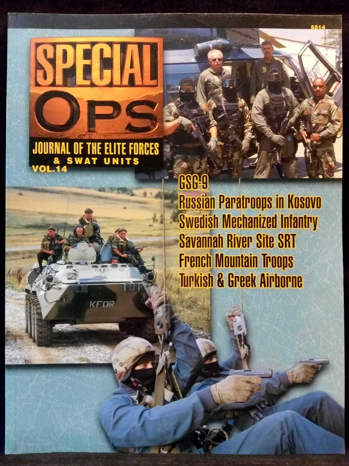 Special Ops Journal Of The Elite Forces & SWAT Units Vol Volume 14 ...