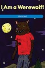 I Am a Werewolf: Who Are You? (Social and Emotional Learning for the ...