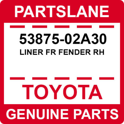 53875-02A30 Toyota OEM Genuine LINER FR FENDER RH | eBay
