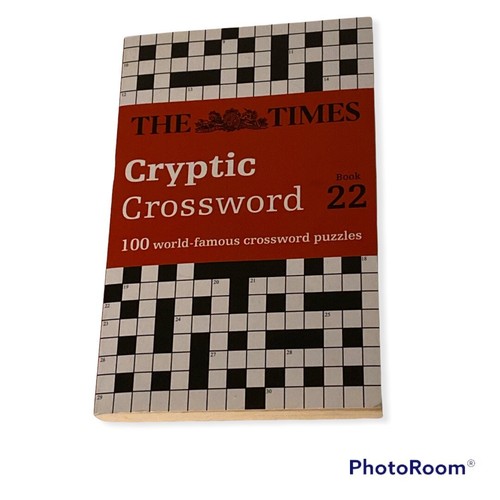 The Times Cryptic Crossword Book 22: 100 World-Famous Crossword Puzzles ...