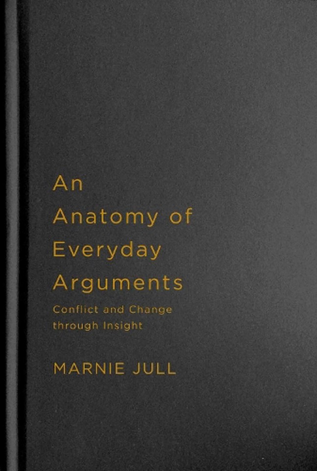 An Anatomy of Everyday Arguments: Conflict and Change through Insight ...