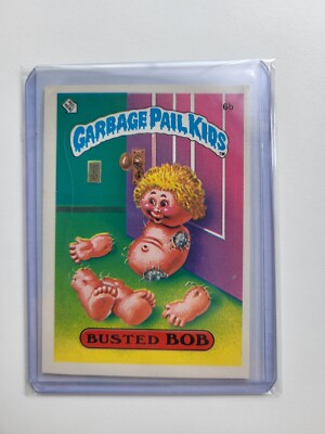 1985 Topps Garbage Pail Kids Series 1 Busted Bob #6b ~ Award ~ OS1 ...