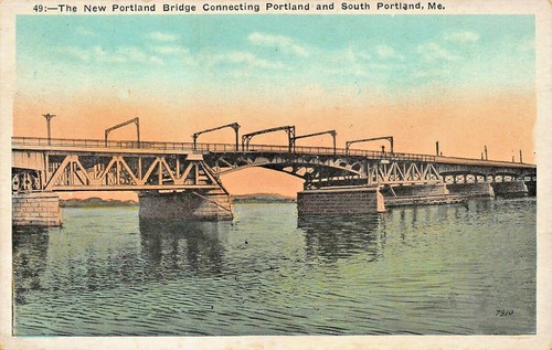 THE NEW PORTLAND BRIDGE CONNECTING PORTLAND & SOUTH PORTLAND MAINE ...