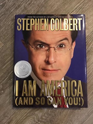 I Am America (And So Can You!) by Stephen Colbert 9780446580502| eBay
