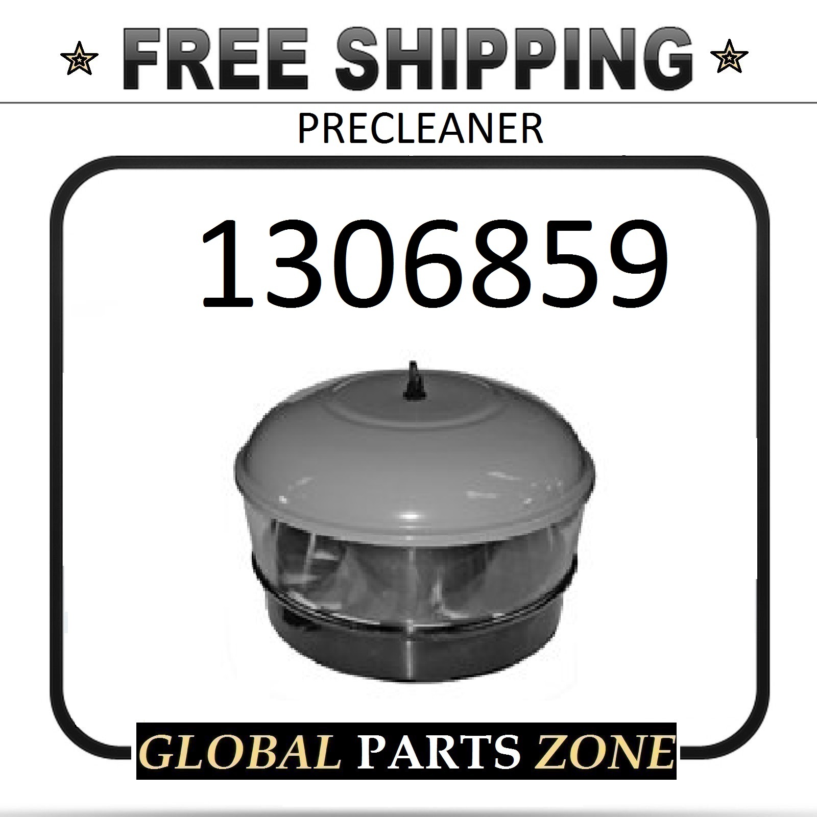 PRECLEANER for Caterpillar NEW 1306859 130-6859 5L7942 5L-7942 3116 ...