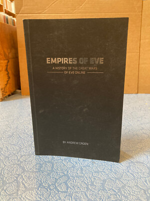 ANDREW GROEN Empires of Eve pb Lightburn 2015 1st Eve Online | eBay