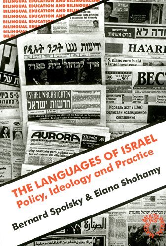THE LANGUAGES OF ISRAEL: POLICY IDEOLOGY AND PRACTICE By Bernard ...
