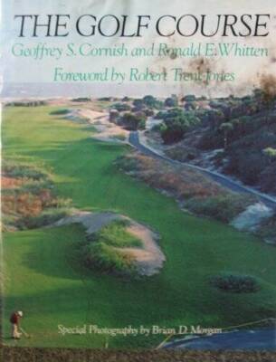 The Golf Course - Hardcover By Cornish, Geoffrey S - ACCEPTABLE 9780831739478| eBay