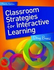 Classroom Strategies for Interactive Learning by Buehl, Doug ...