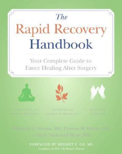 The Rapid Recovery Handbook: Your Complete Guide to Faster Healing ...
