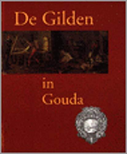 De Gilden in Gouda (Dutch Edition) | eBay