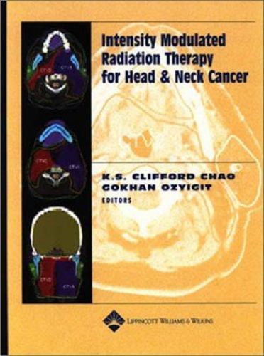 Intensity Modulated Radiation Therapy for Head and Neck Cancer by ...