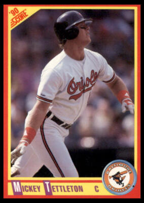 1990 Score #322 Mickey Tettleton Baltimore Orioles Baseball Card | eBay