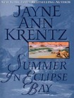 Summer In Eclipse Bay - Hardcover By Jayne Ann Krentz - VERY GOOD ...
