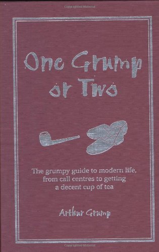 One Grump or Two: The Grumpy Guide to Modern Life, from Call Cen | eBay