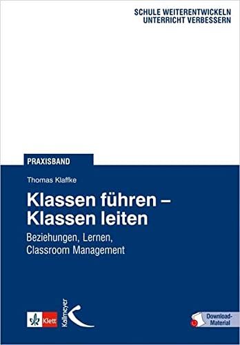Thomas Klaffke Klassen führen - Klassen leiten. Beziehungen, Lernen, Cla (Poche) 9783780049742 ...