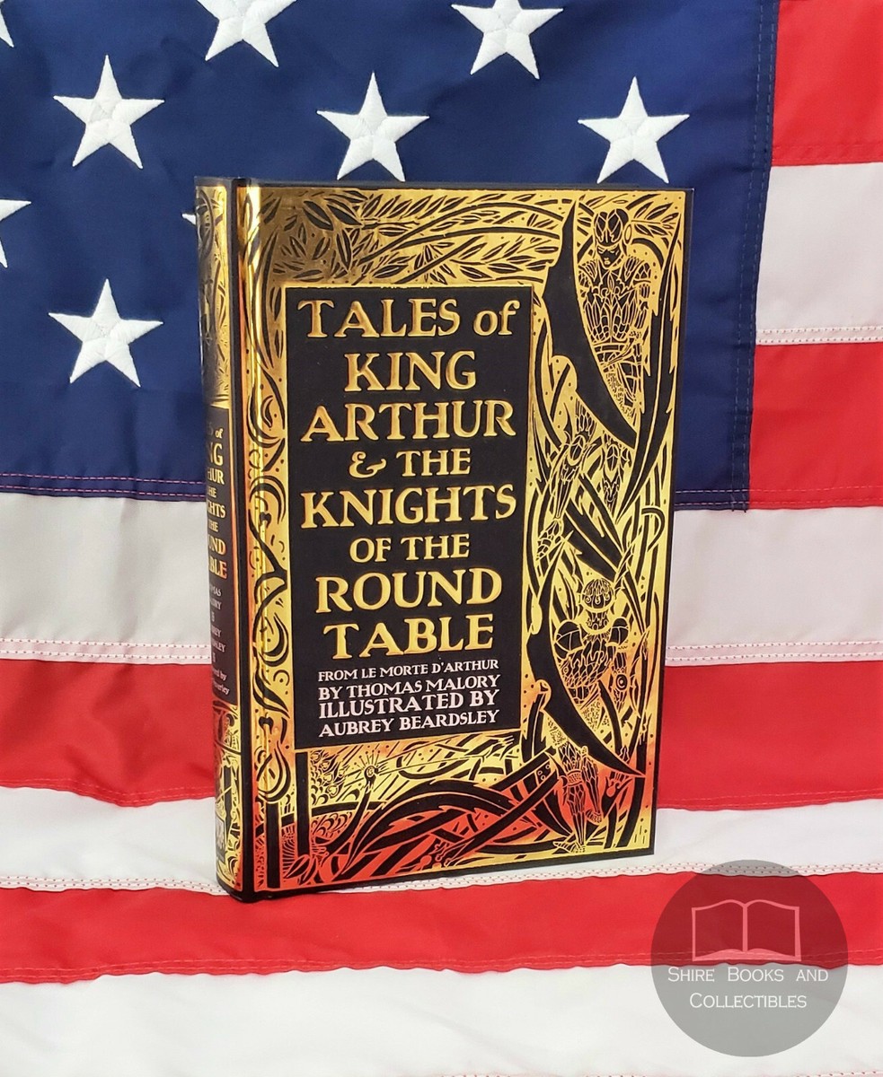 King Arthur And The Knights Of The Round Table KING ARTHUR AND THE