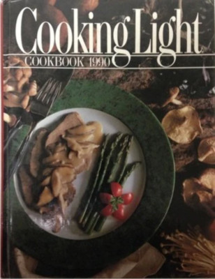 Cooking Light Cookbook 1990 Cooking Light Magazine 9780848707958| eBay