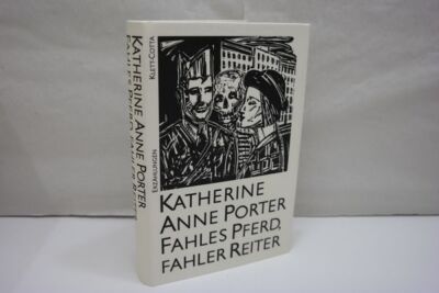 Katherine Anne Porter - Fahles Pferd, Fahler Reiter | eBay.de