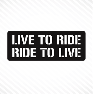 Live To Ride, Ride To Live Vinyl Sticker Decal Biker Motorcycle Helmet ...