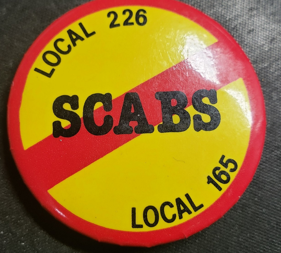 No Scabs Local Unions 226 165 Vintage Pin Button Gift | eBay