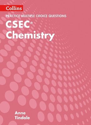 CSEC Chemistry Multiple Choice Practice (Poche) Collins CSEC Chemistry ...