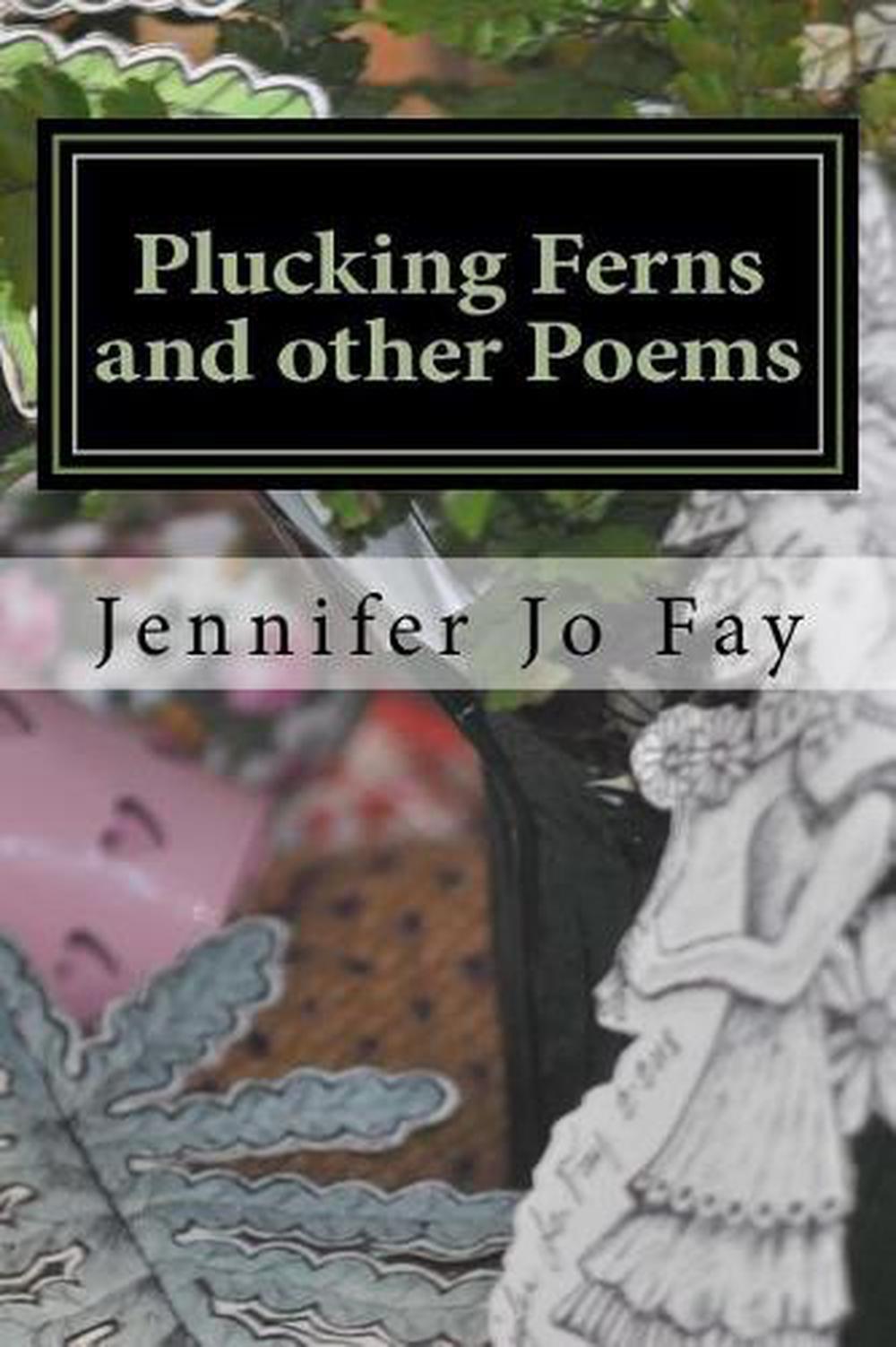 Plucking Ferns and other Poems 9781986157285 | eBay