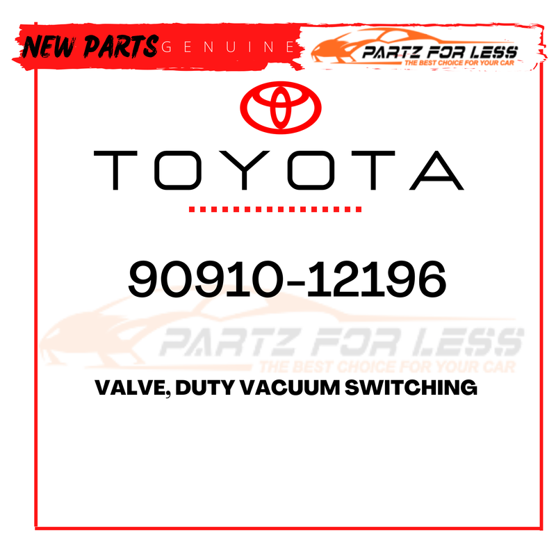 90910-12196 TOYOTA GENUINE VALVE, DUTY VACUUM SWITCHING OEM | eBay
