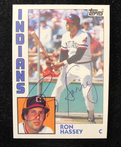 RON HASSEY 1984 TOPPS AUTOGRAPHED SIGNED AUTO BASEBALL CARD 308 INDIANS ...