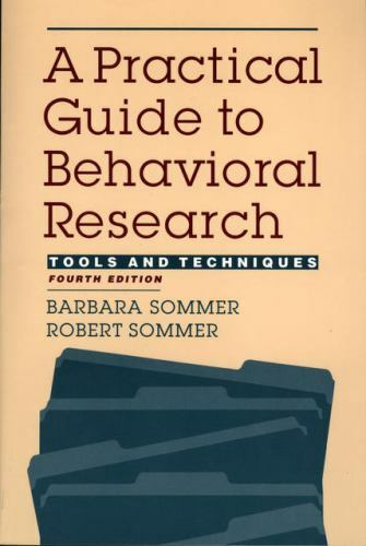 A Practical Guide to Behavioral Research: Tools and Techniques by ...