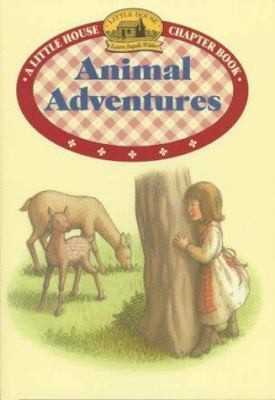 Animal Adventures (Little House-the Laura Years) by Laura Ingalls ...