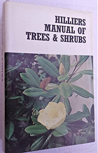 Hilliers' Manual of Trees and Shrubs By Harold G. Hillier. 07153 | eBay