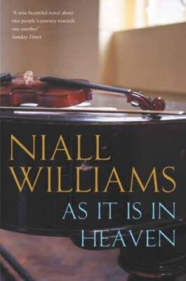 As It Is In Heaven - Paperback By Williams, Niall - GOOD | eBay