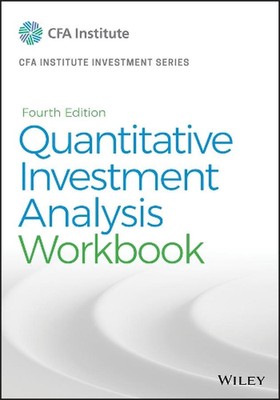Quantitative Investment Analysis, Workbook by CFA Institute (English ...
