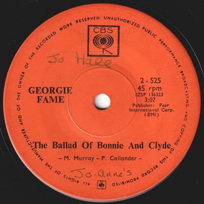 Georgie Fame Ballad of Bonnie and Clyde 7" vinyl Cbs 1967 solid label ...
