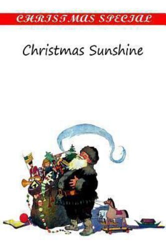Christmas Sunshine by Not Available (2012, Trade Paperback) for sale ...