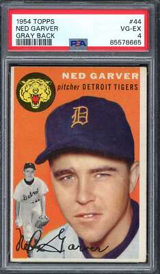 1954 Topps 44g Ned Garver (RARE CANADIAN GRAY BACK) PSA 4 85578665 | eBay