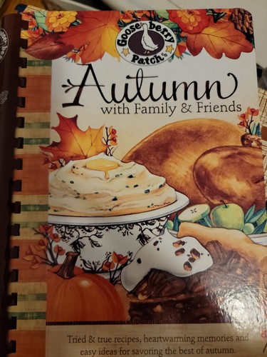 GooseBerry Patch Autumn with Family and Friends Cookbook 2009 | eBay