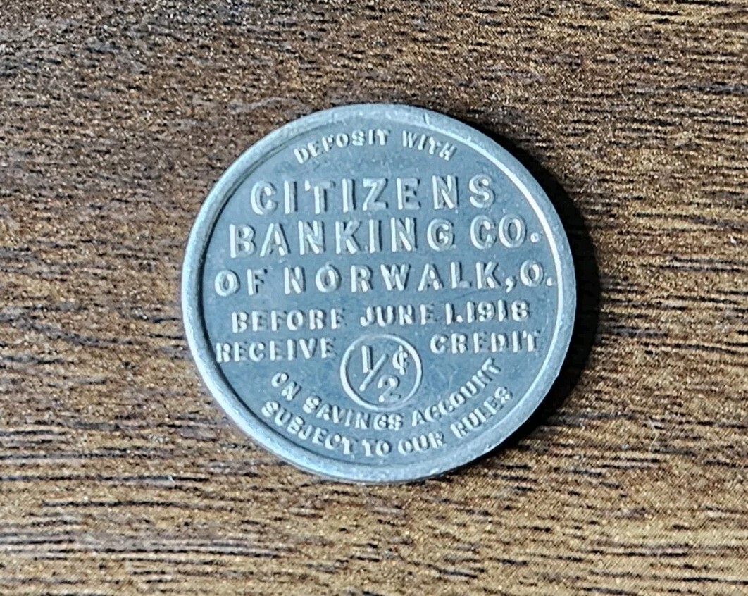 Antique 1918 Half 1/2 Cent Trade Deposit Token Coin Citizens Bank ...