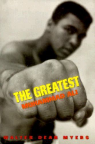 The Greatest: Muhammad Ali by Myers, Walter Dean 9780590543422 | eBay
