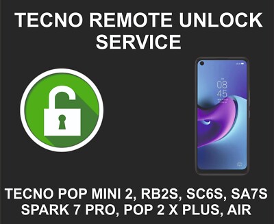 Tecno Network Unlock, Pop Mini 2, RB2S, SC6S, SC7S, RB7S, SA7S, SC7S ...