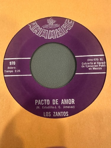 Latin 45 Chicano Soul Balada Anahuac Los Zantos Pacto De Amor Un Gran ...