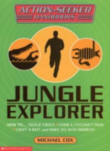 Jungle Explorer (Action-Seeker Handbooks) by Cox, Michael Paperback ...