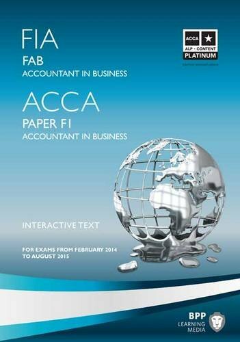 FIA Foundations of Accountant in Business FAB (ACCA F1): Paper F1 ...