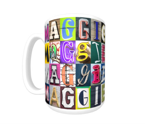 MAGGIE Coffee Mug / Cup featuring the name in photos of sign letters | eBay