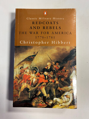 New Book - Redcoats And Rebels By Christopher Hibbert (B2232) | eBay