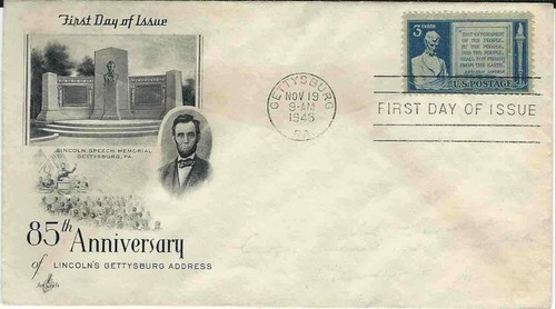 ABRAHAM LINCOLN's Gettysburg Address 1948 First Day of Issue 85th ...