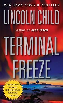 Terminal Freeze Author: Lincoln Child 2009 9781400095483| eBay