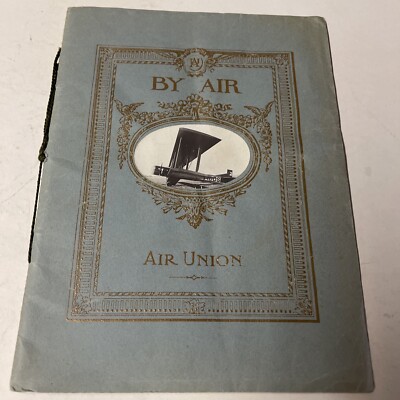 1924 Air Union By Air AIRLINE TIMETABLE Brochure Aviation History Book ...