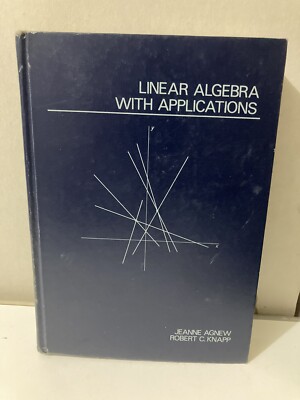 Math: Linear Algebra with Applications by Allen Agnew 1978 Hardcover ...